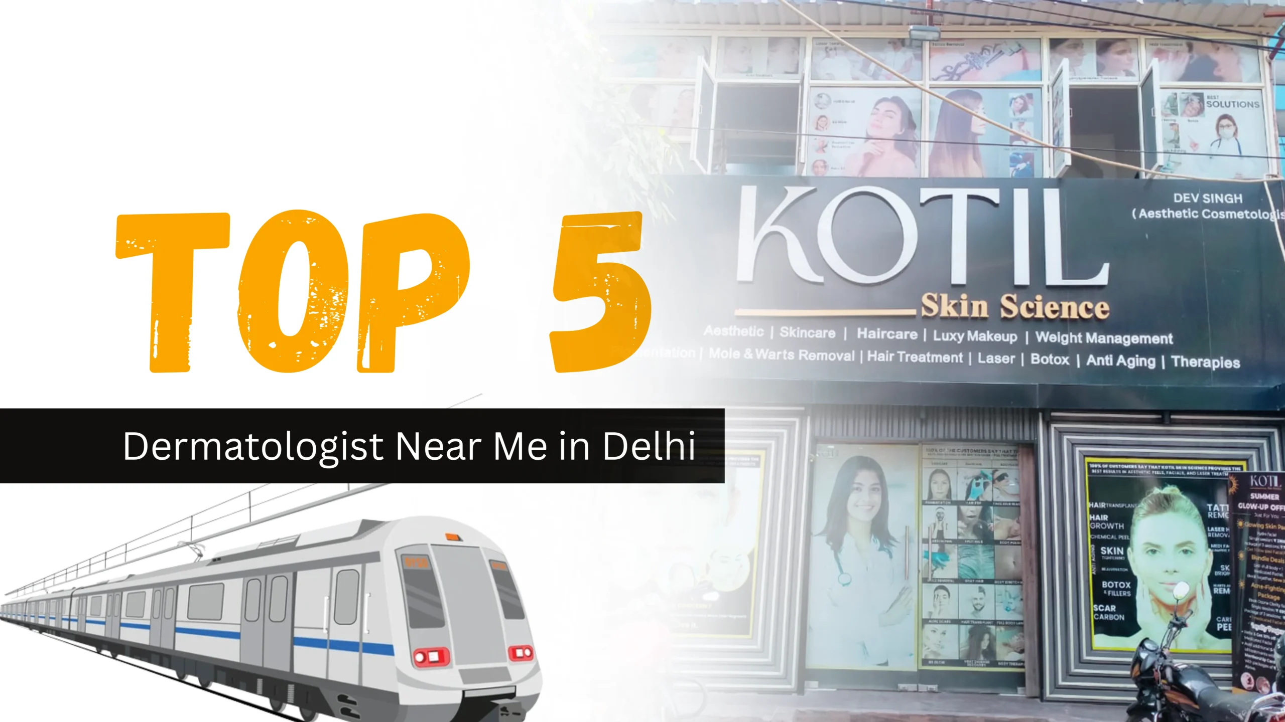 Top 5 Dermatologist Near Me in Delhi 2025 | Expert Guide | Kotil